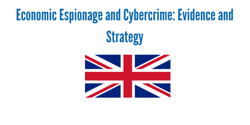 Economic Espionage and Cybercrime: Evidence and Strategy | Cyberwatching